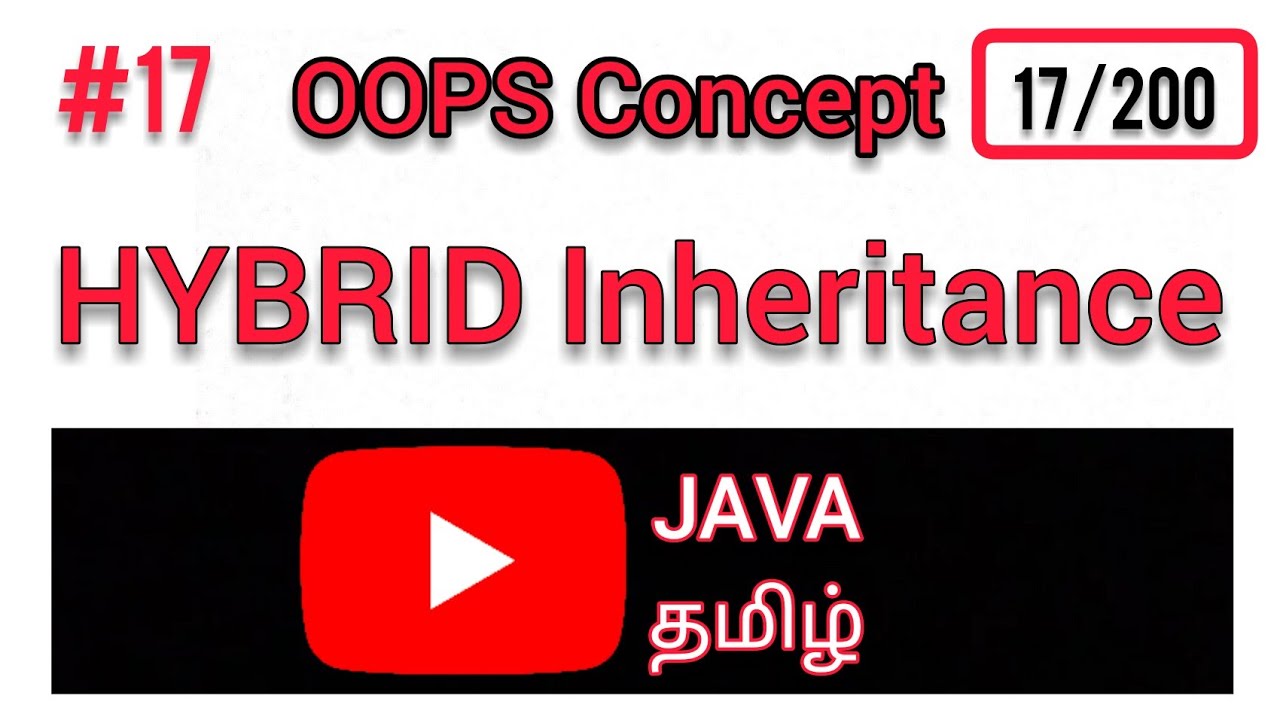 17 Hybrid Inheritance In Tamil Types Of Inheritance In Tamil Oops Concept In Tamil Java 8479