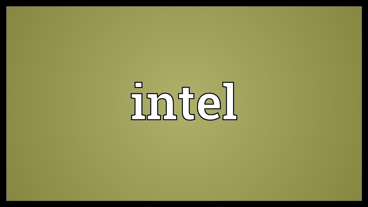 Intel Meaning - YouTube