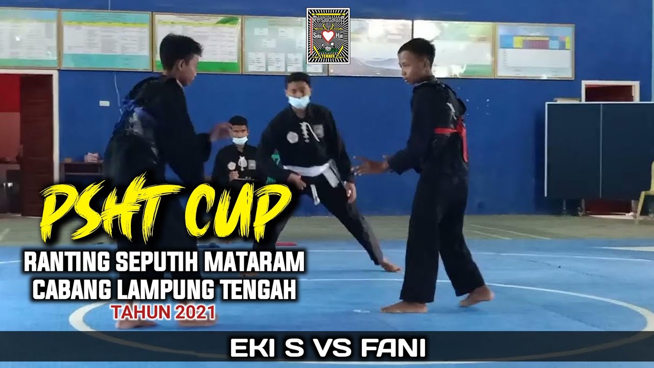 PSHT RANTING SEPUTIH MATARAM CUP 2021. EKI SAPUTRA VS FANI - YouTube