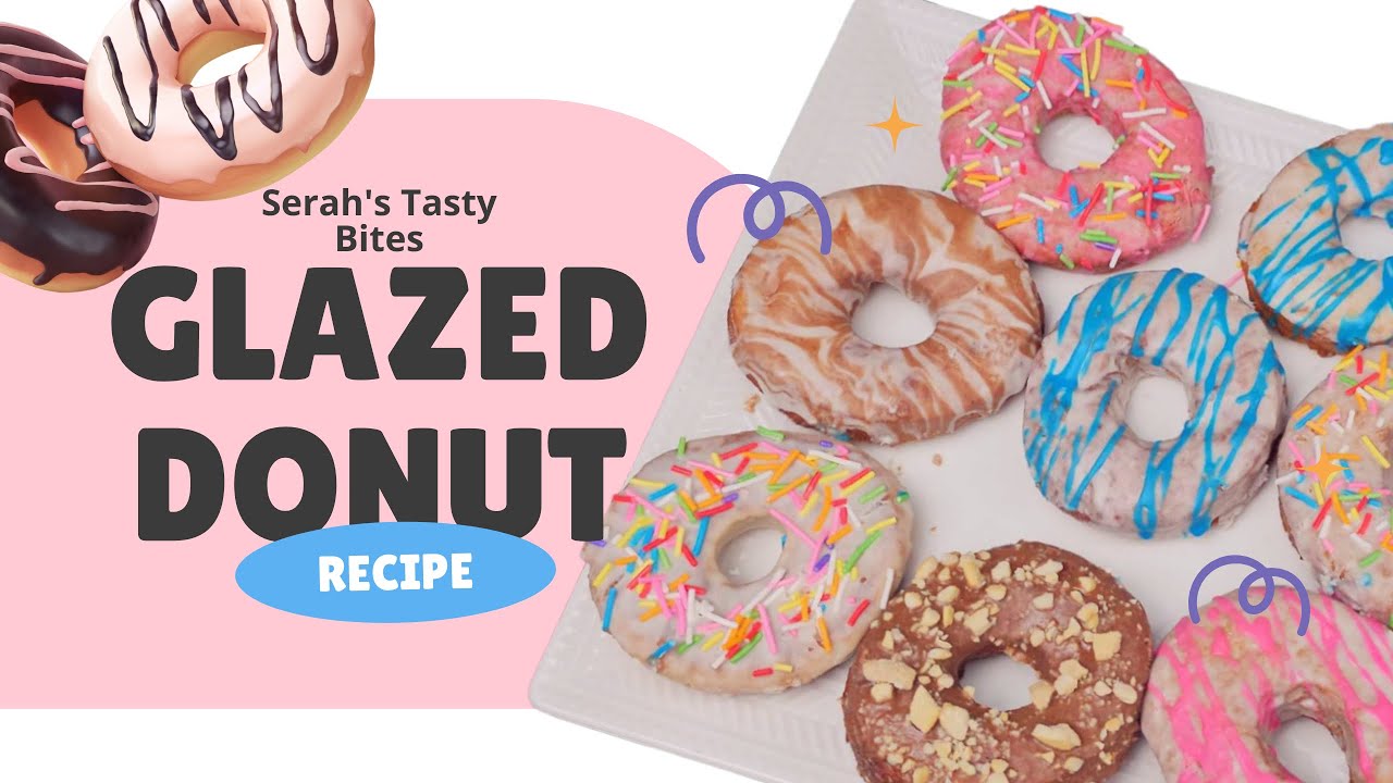 Perfect Homemade Glazed Doughnuts || A Sweet Treat with Sprinkles ...