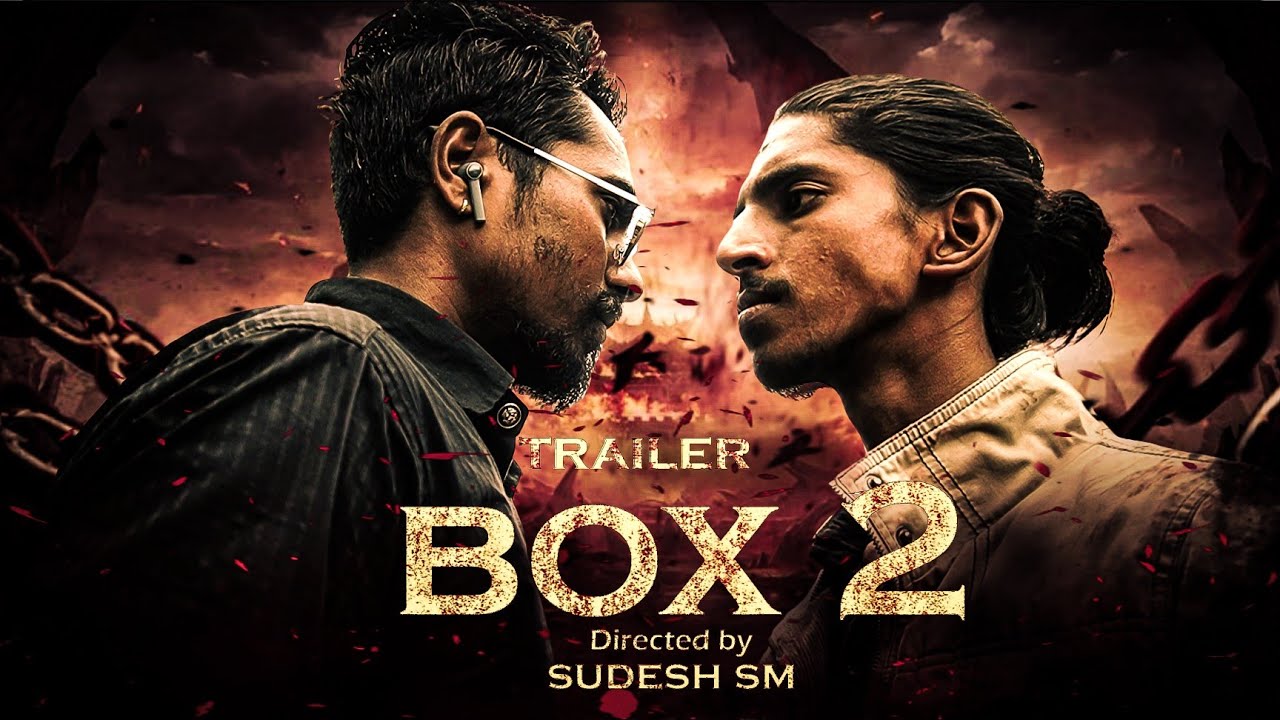 BOX 2 - Final trailer | Sudesh Sm | 22 September - YouTube