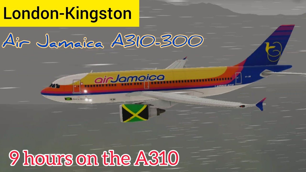 TRANSATLANTIC on the A310 | London (EGLL) to Kingston (MKJP) | Air ...
