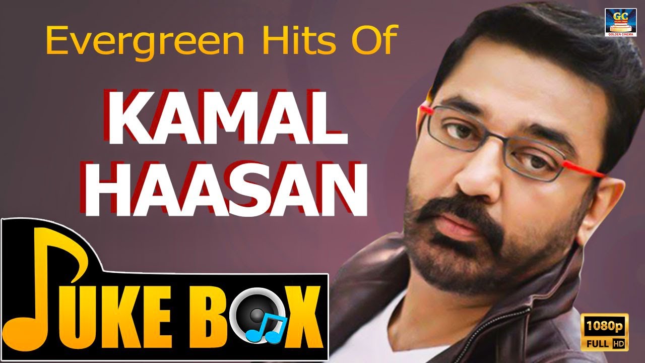 Evergreen Hits Of Kamahaasan | Kamal HIt Songs | Kamal Songs | Kamal ...