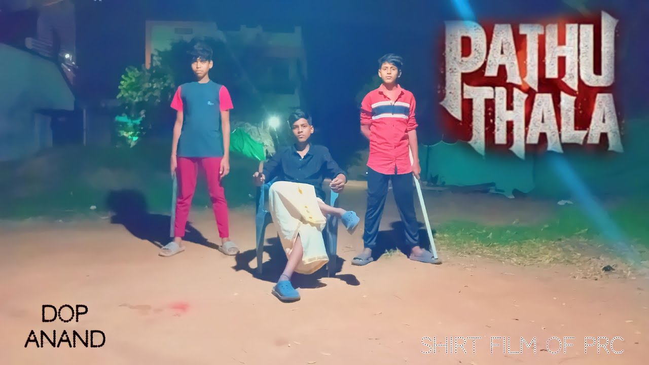 PATHU THALA||TAMIL MOVIE||HERO ENTRY SCENE||ON SHORT FILM OF PRC ...