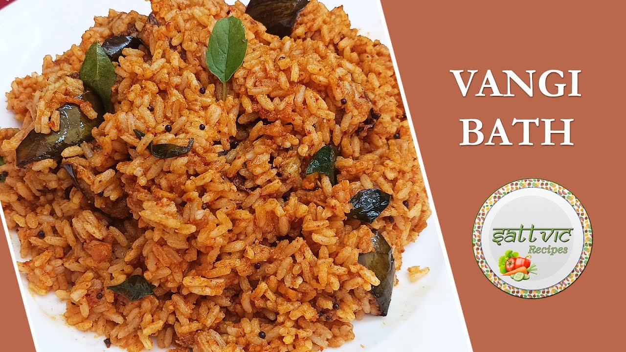 Vangi Bath I South Karnataka Cuisine Series I Sattvic Recipes - YouTube