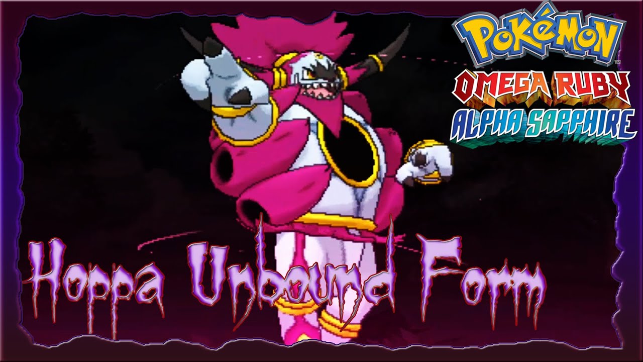 Pokémon ORAS - How to get Hoopa Unbound Form! - YouTube
