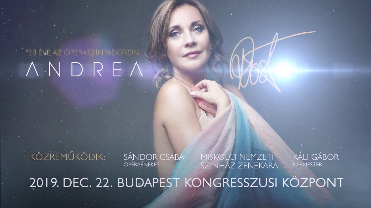ROST ANDREA KONCERT | ROST ANDREA - 30 ÉVE AZ OPERASZÍNPADOKON - YouTube