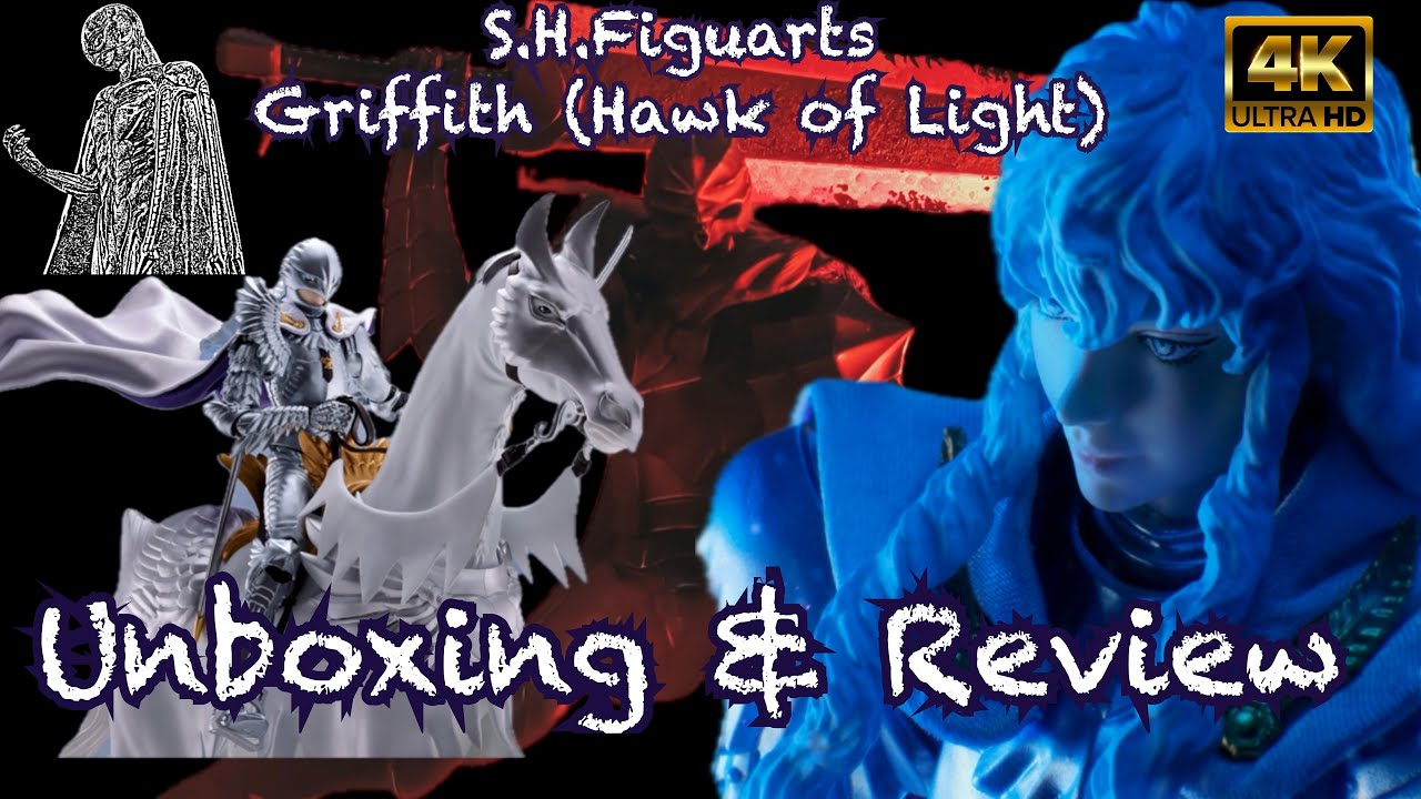 BERSERK X S.H.FIGUARTS Griffith (Hawk of Light) REVIEW!!! - YouTube