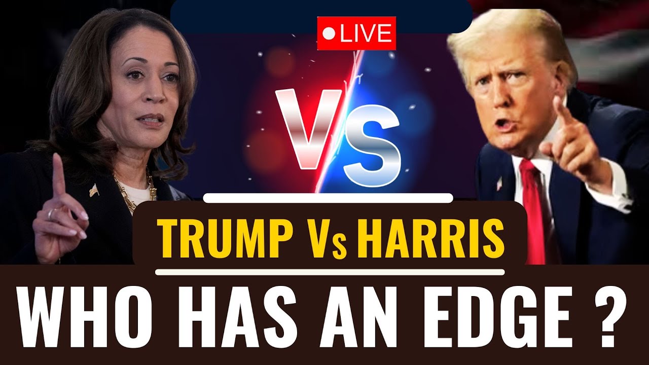 Live Trump or Harris: Who Has the Real Advantage? | US Elections 2024 ...