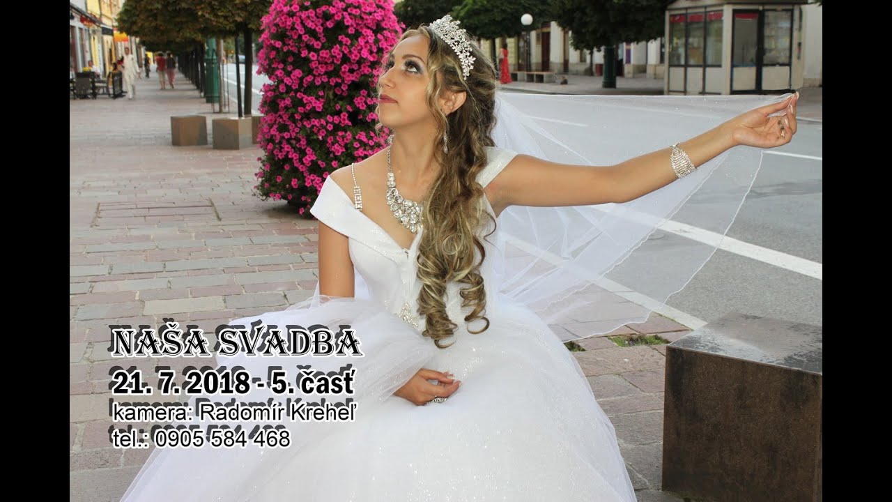 Svadba Lukáš Mirga & Natália Balogová 5.časť - YouTube
