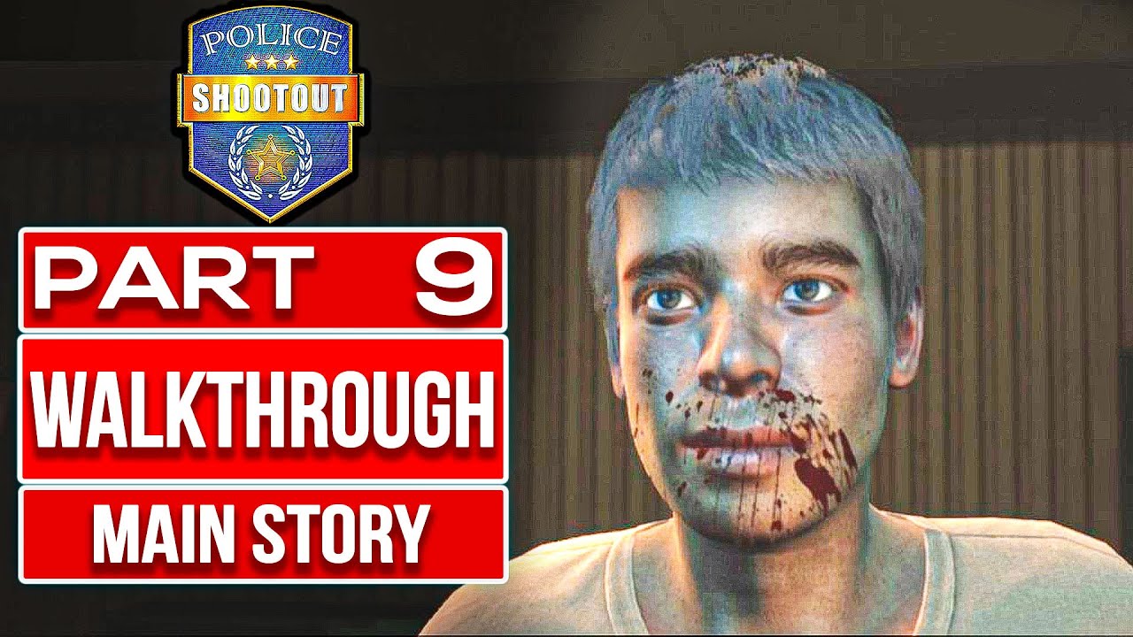 POLICE SHOOTOUT Gameplay Walkthrough PART 9 No Commentary - YouTube