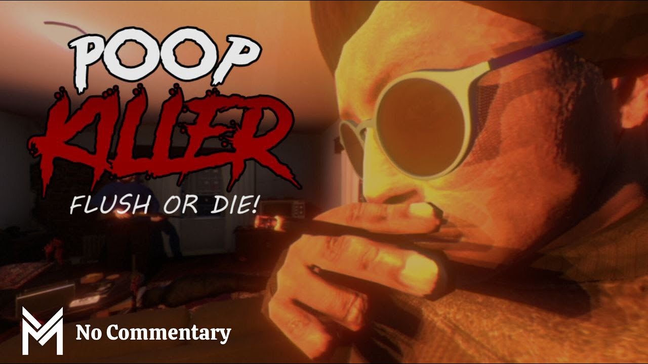 Poop Killer Flush or Die ( Horror Game - No Commentary ) - YouTube