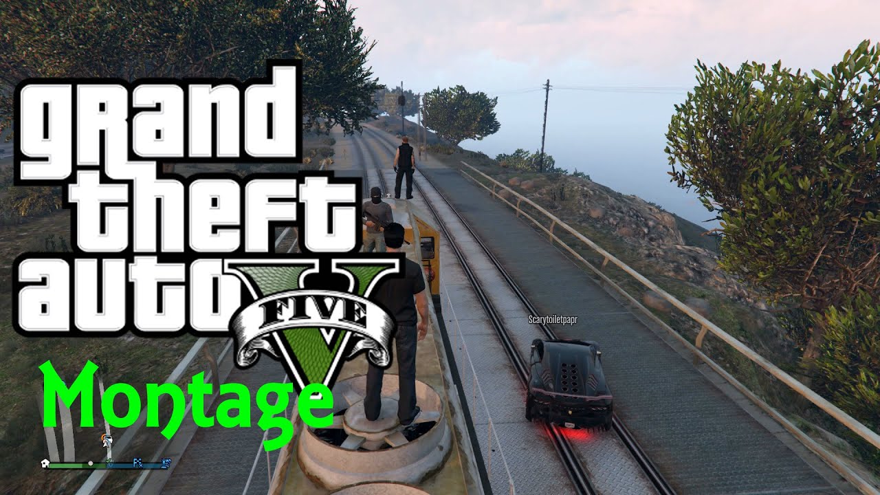 Gta V Montage - YouTube