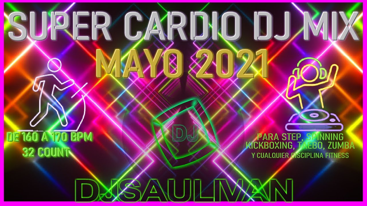 CARDIO DJ MIX 🎧 MAYO 2021 DEMO DJ SAULIVAN - YouTube Music