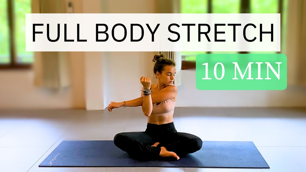10 Min Stretching Routine| FULL BODY (all levels) - YouTube