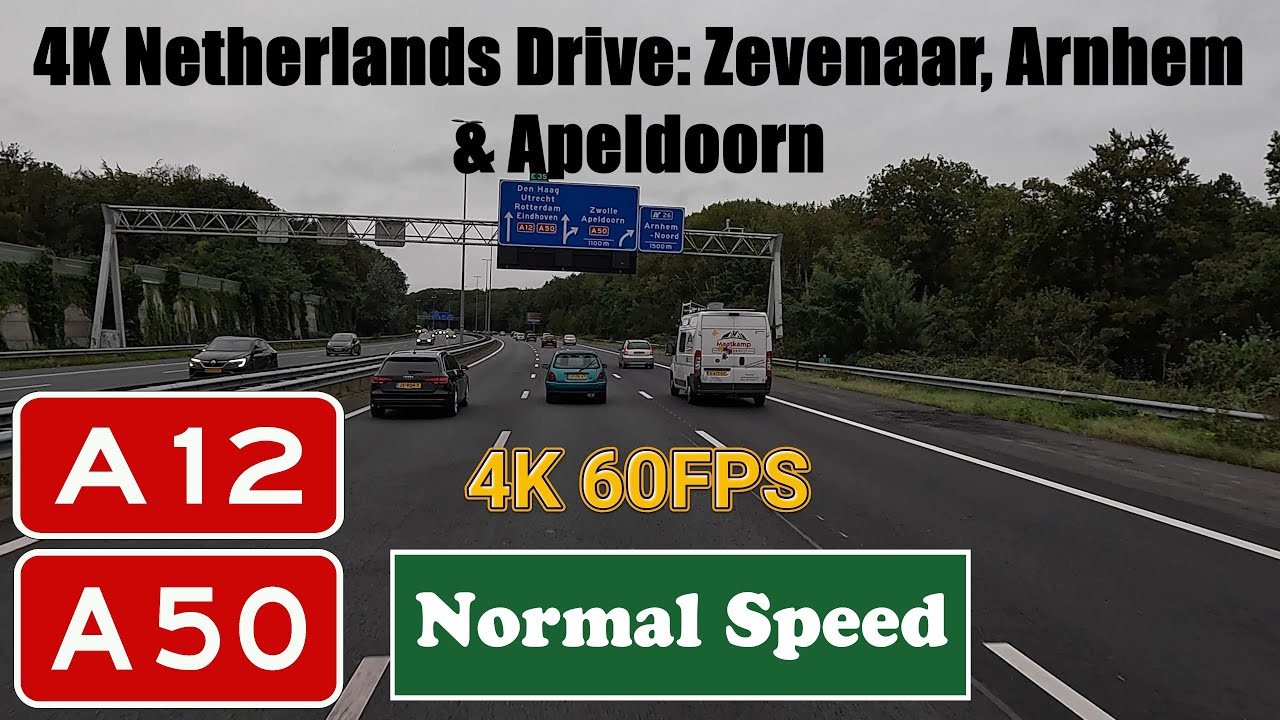 4K Netherlands Drive: Zevenaar, Arnhem & Apeldoorn. Motorway A12 & A50 ...