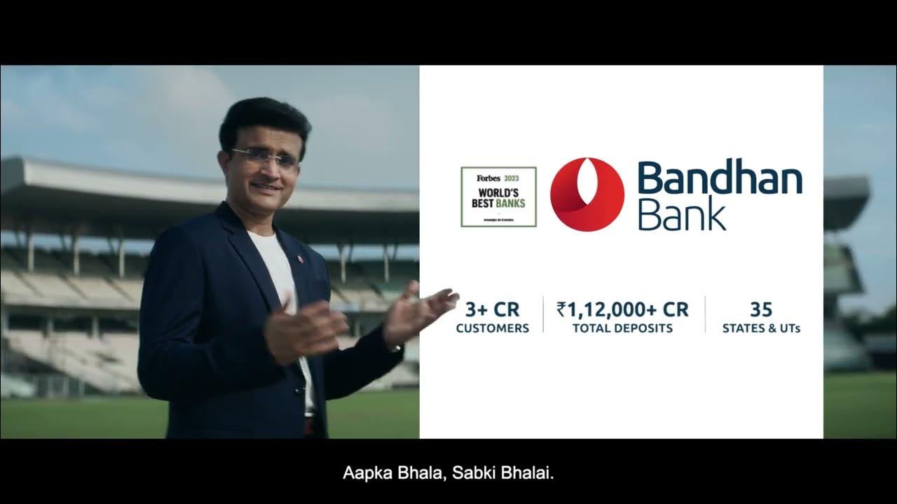Trust Ka Bandhan | Sourav Ganguly | Bandhan Bank - YouTube