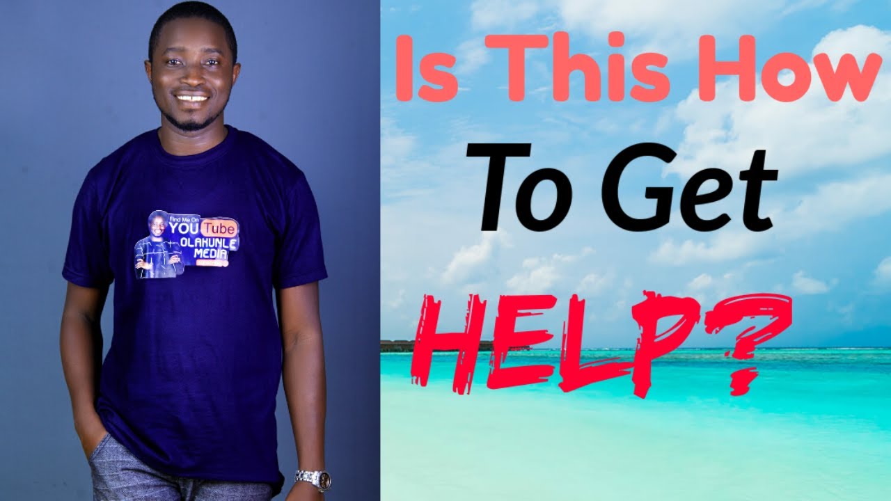 Is This How To Get Help YouTube is-this-how-to-get-help-youtube