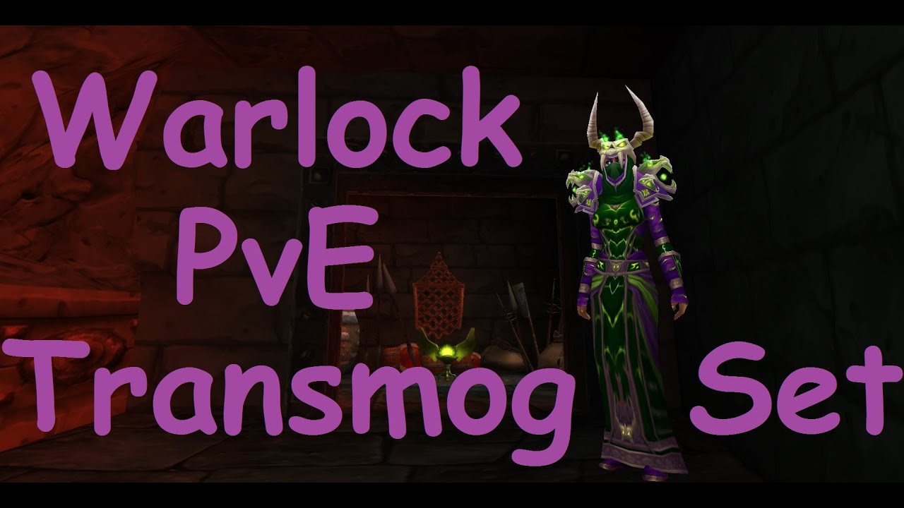 Warlock PvE Tier Armor Sets [WoW Transmog Sets] - YouTube