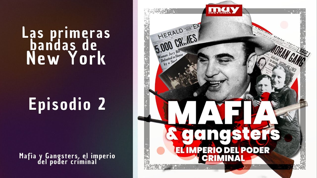 Las primeras bandas de gangsters de Nueva York - YouTube