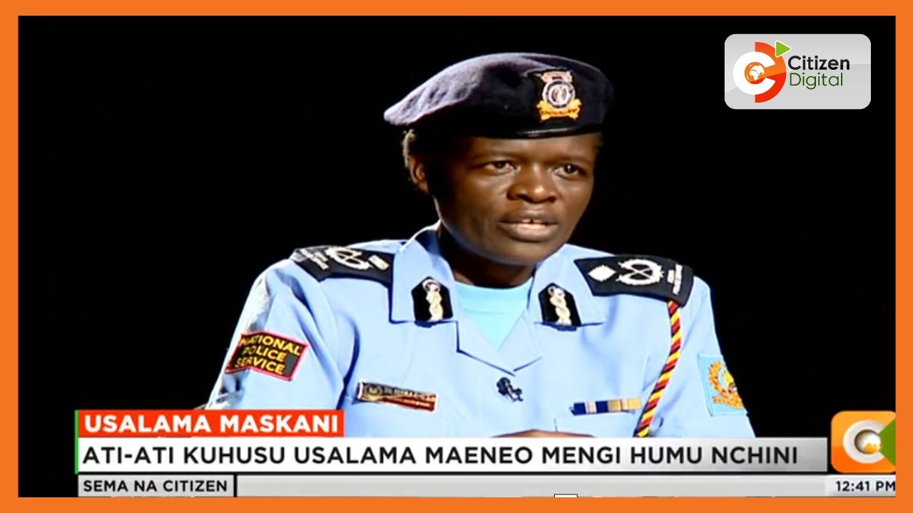 Maskani | Msemaji wa polisi Resila Atieno Onyango azungumza kuhusu hali ...