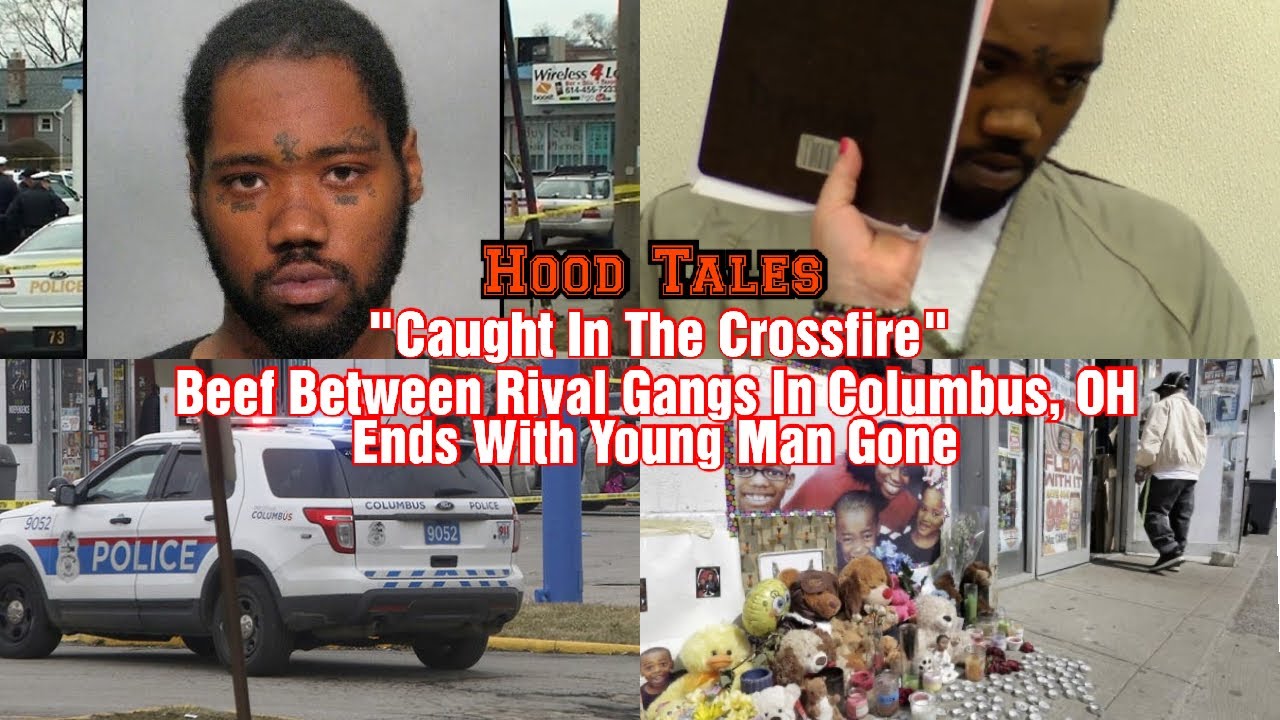“Caught In The Crossfire” Beef Between Rival Gangs In Columbus, OH Ends ...