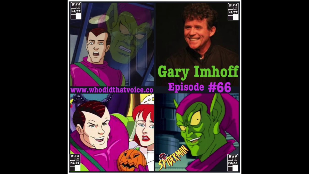 Gary Imhoff - (Green Goblin II) - Episode #66 - YouTube
