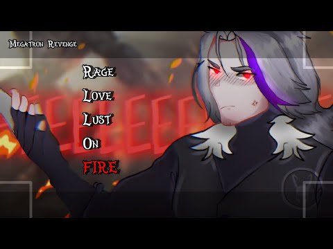 Rage,Love,Lust on Fire||TFP||ft.MegaOp Brothership||Megatron Revenge ...