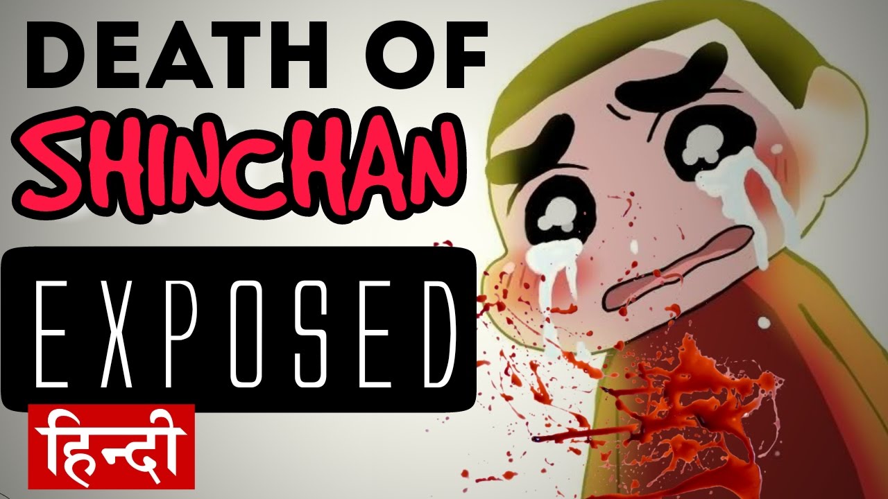 Death of SHINCHAN Exposed and Explained Hindi - YouTube