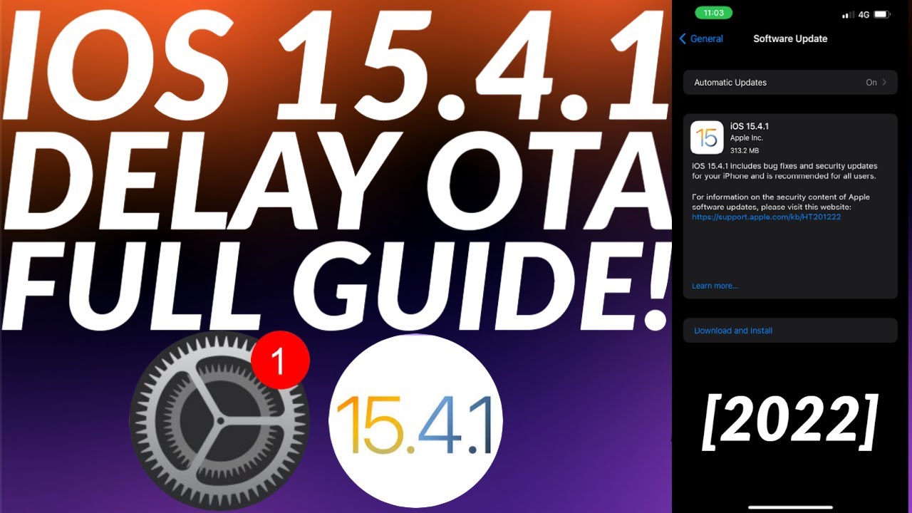 Delay OTA to iOS 15.4.1 Unsigned No Blobs | OTA Delay 15.4.1 | iOS 15.4 ...