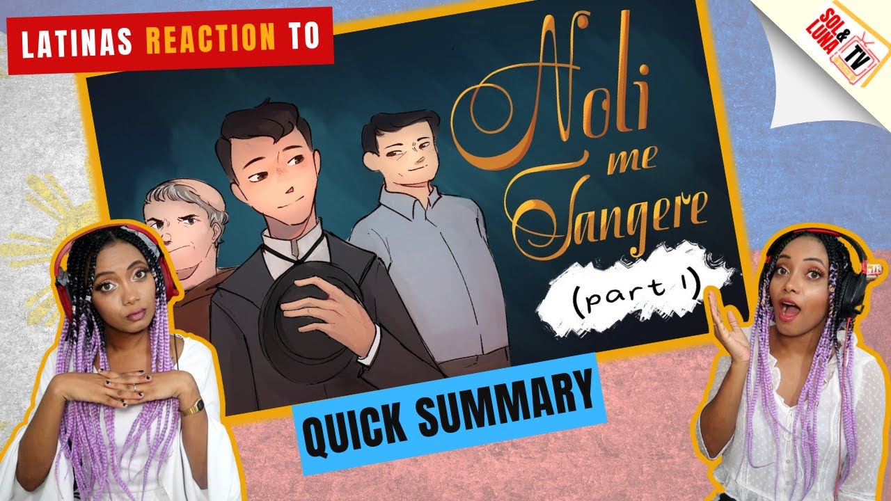 Latinas Reaction to Noli Me Tangere a Quick Summary - Philippines book ...