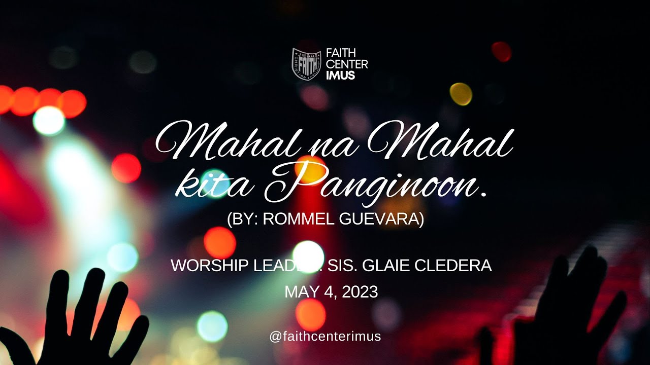 MAHAL NA MAHAL KITA PANGINOON | BY: ROMMEL GUEVARA | FCI VERSION - YouTube