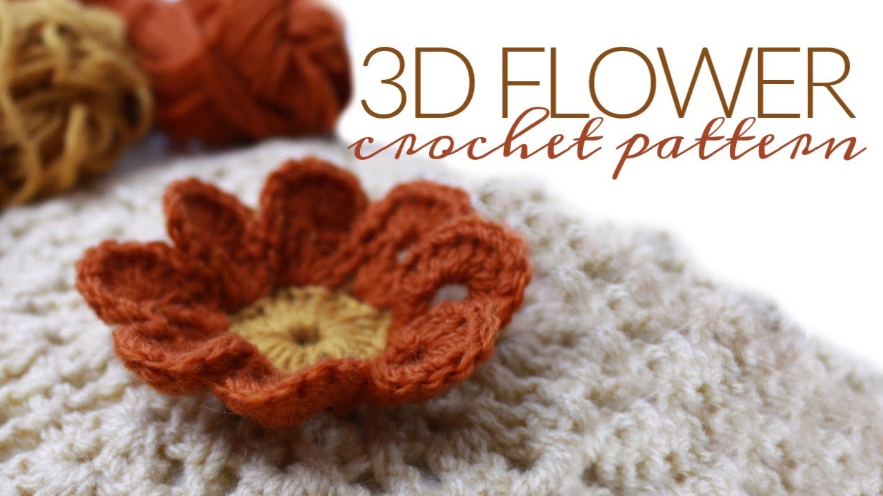 CROCHET 3D FLOWER TUTORIAL | Flower Crochet Pattern | Diagram and ...