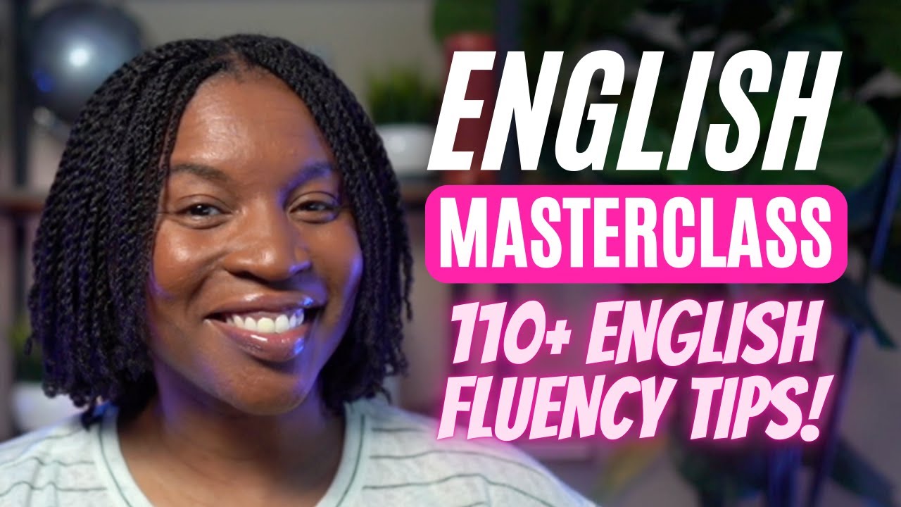 ENGLISH MASTERCLASS | MORE THAN 110 ENGLISH TIPS TO IMPROVE YOUR ...