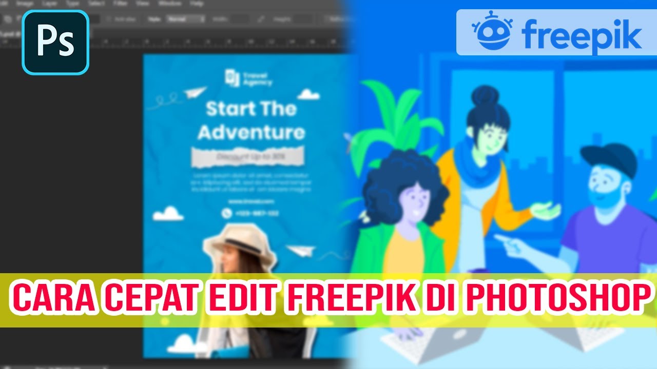 CARA EDIT TEMPLATE FREEPIK DI ADOBE PHOTOSHOP - YouTube