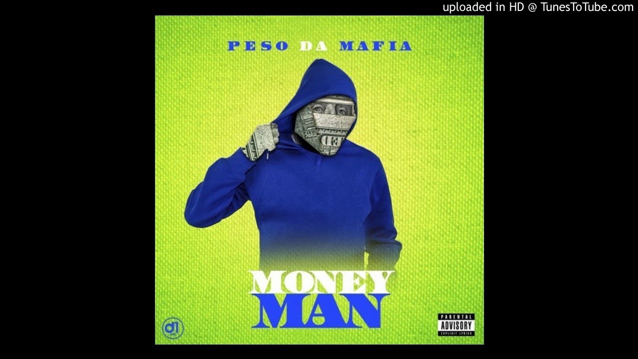 Peso Da Mafia - Money Man (Audio) - YouTube