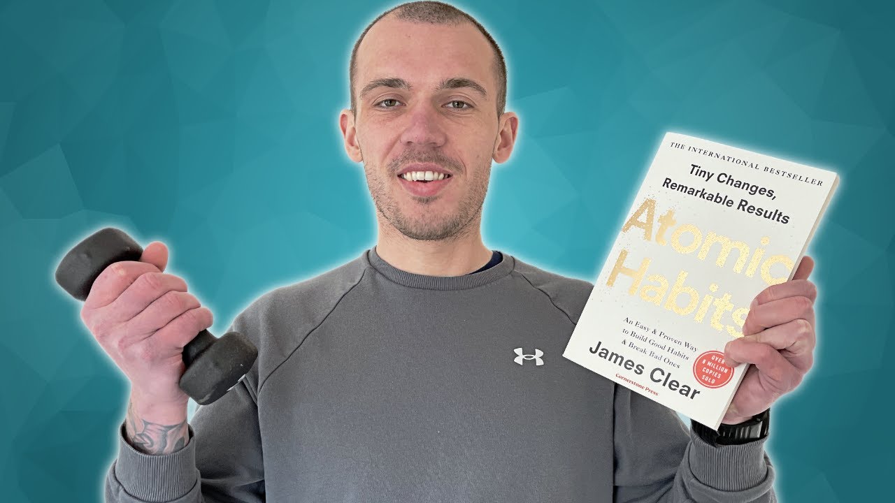 How to Apply Atomic Habits to Fitness - YouTube