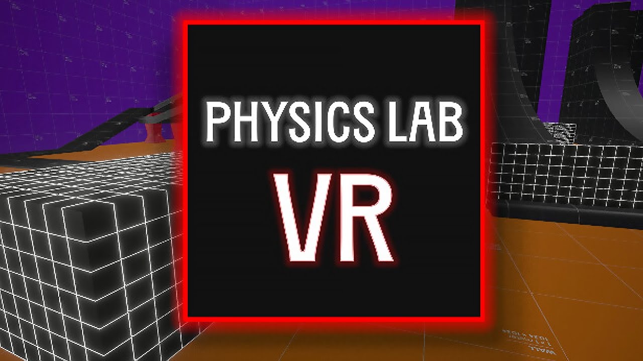 Physics Lab VR - Full Trailer - YouTube