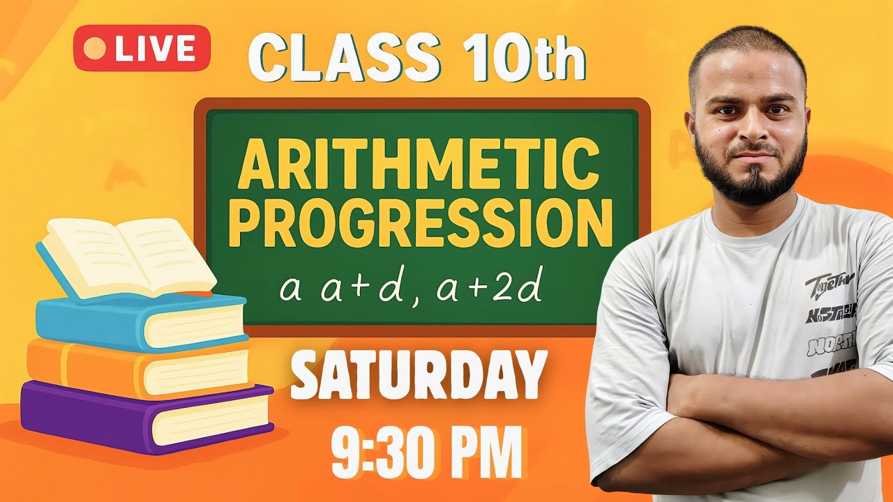 Class 10th – Arithmetic Progression Explained in Easy Way | Board Exam ...