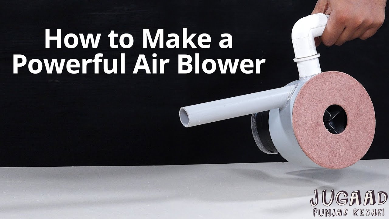 How to Make a Powerful Air Blower - YouTube