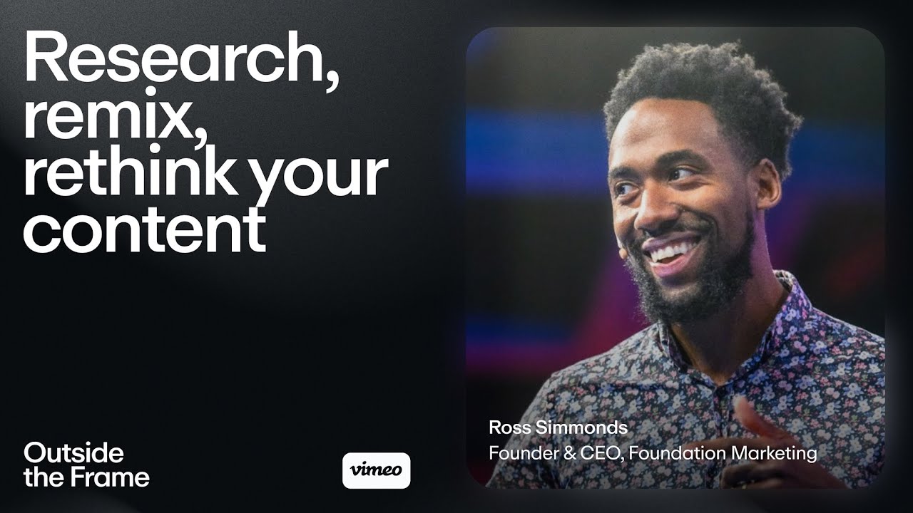 Research, Remix, Rethink Content Marketing - Outside the Frame - YouTube