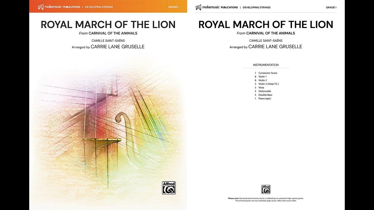 Royal March of the Lion, arr. Carrie Lane Gruselle – Score & Sound ...