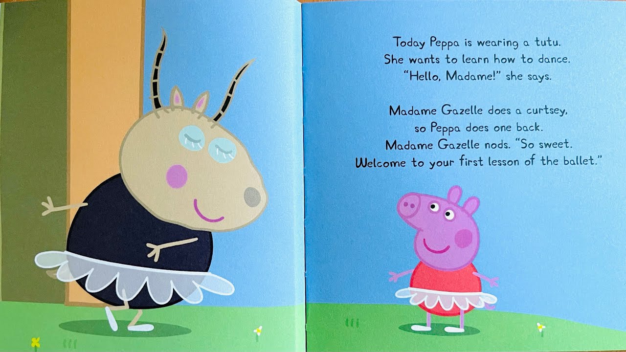PEPPA PIG - BALLET LESSON 🩰I Read Aloud Kids Story I Kids Story Time ...
