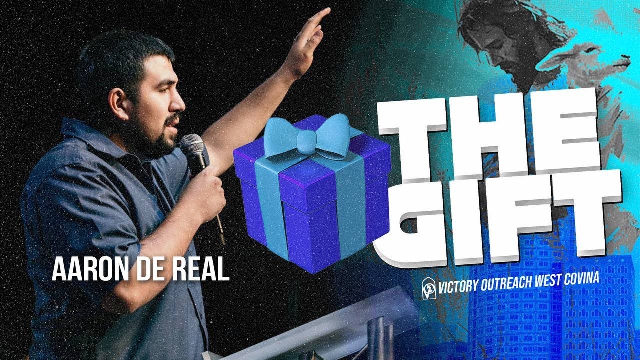 The Gift | Aaron De Real | Come As You Are Service - YouTube