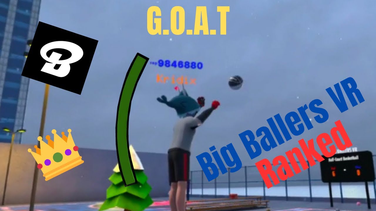 Road to G.O.A.T Rank in Big Ballers VR - YouTube