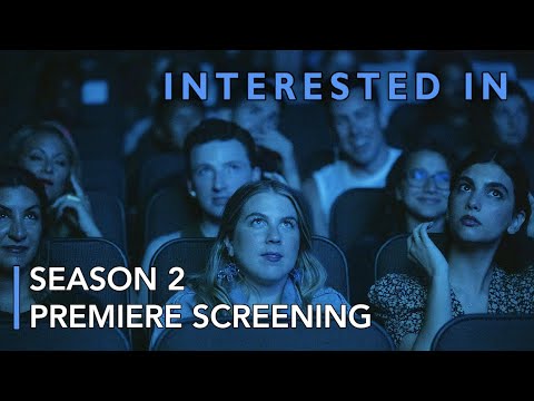 Interested In | S2 Premiere Party Sizzle