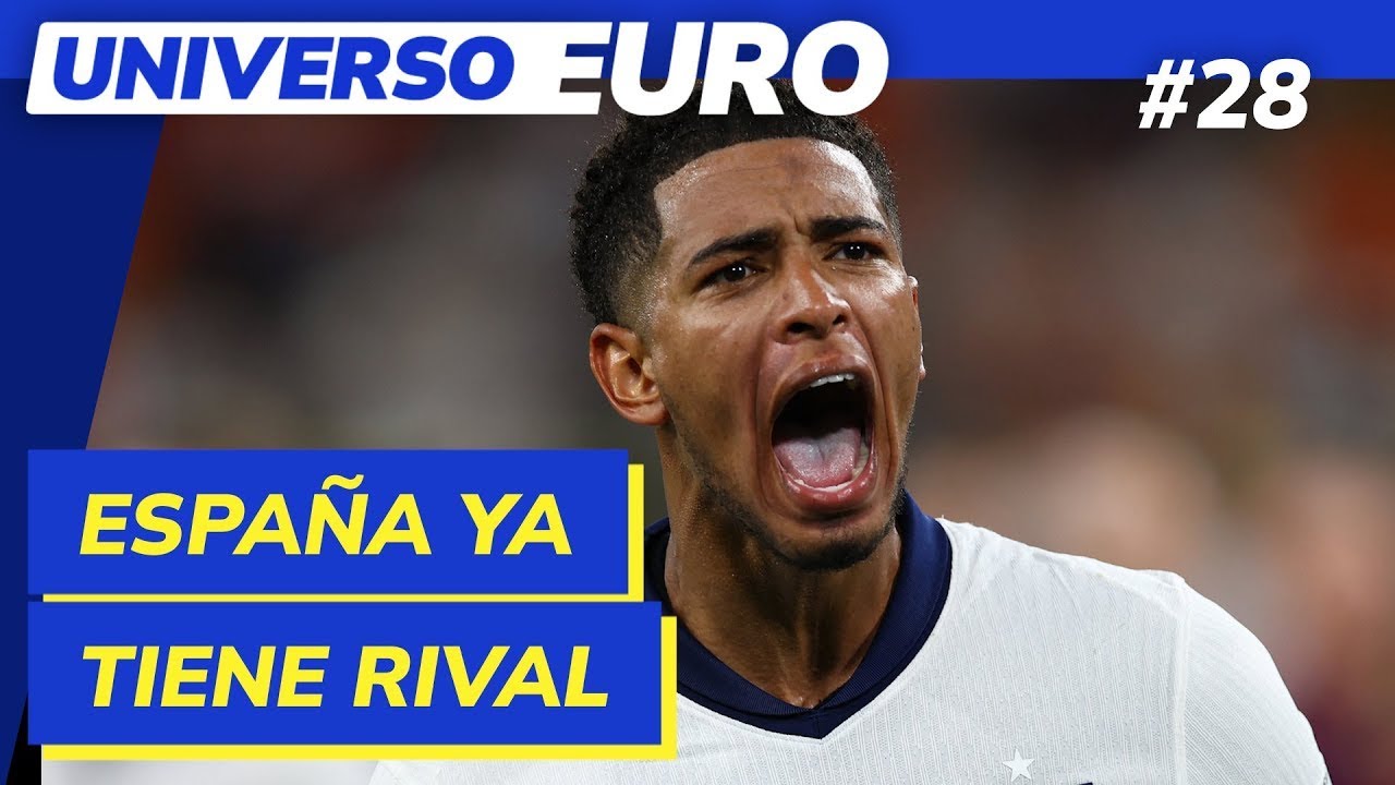 ESPAÑA ya tiene rival: INGLATERRA | UNIVERSO EURO #28 - YouTube
