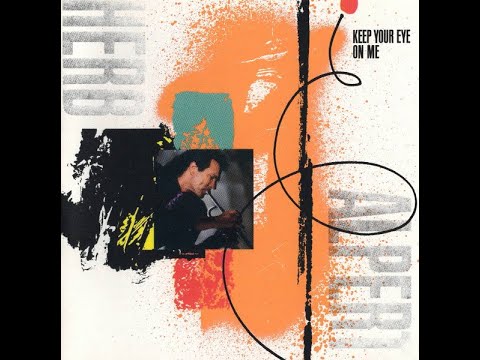 Herb Alpert – Keep Your Eye On Me - YouTube