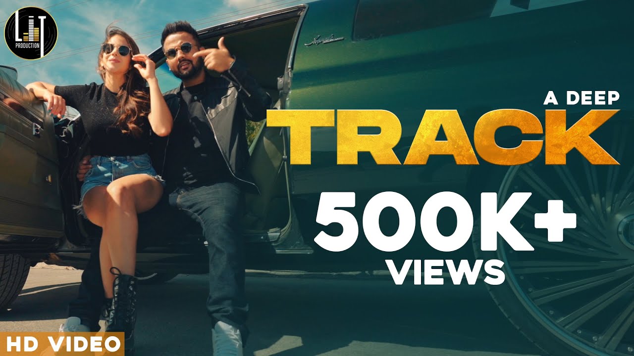 Track ( Full Video ) A Deep | Latest Punjabi Song 2020 | New Punjabi ...