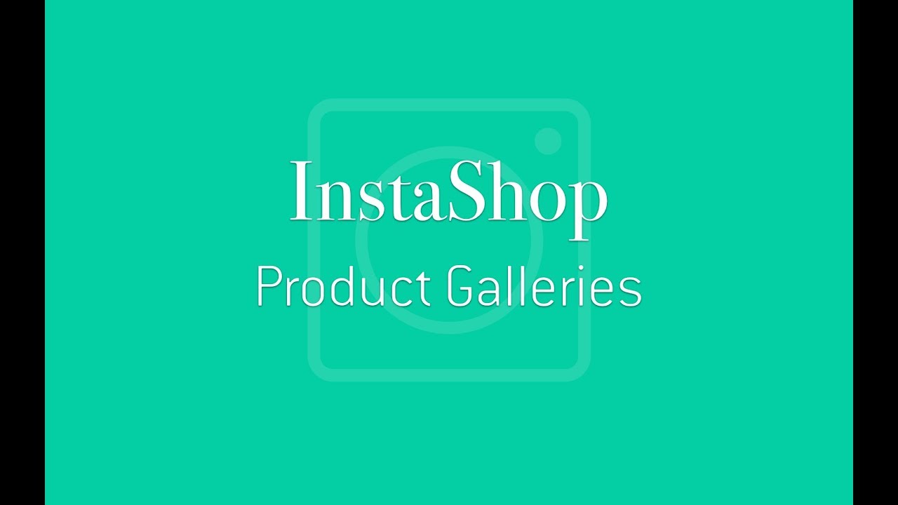 InstaShop product galleries - YouTube